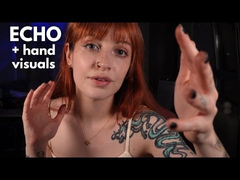ASMR Echo Mouth Sounds with Hypnotic Hand Movements