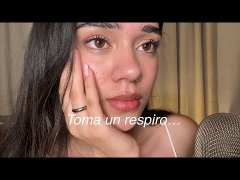 ASMR TOMA UN RESPIRO 😮‍💨🤍 (te ayudo a dormir, relajarte y soltar ...