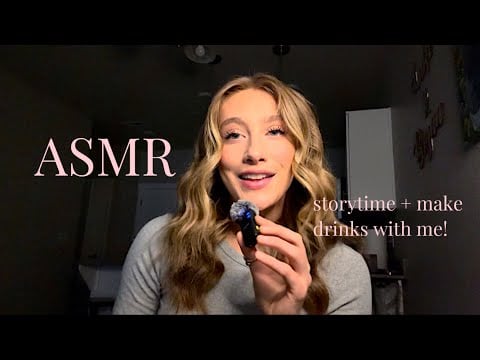 ASMR Storytime with drinks!! - The ASMR Index