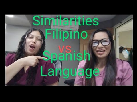 SIMILARITIES: FILIPINO VS SPANISH LANGUAGE:Igorota Life in America 🇺🇸 ...