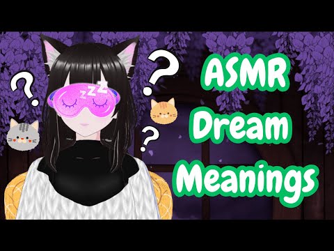 [ASMR] Learning About Dream Meanings/Symbolism (Soft Spoken & Whispering)