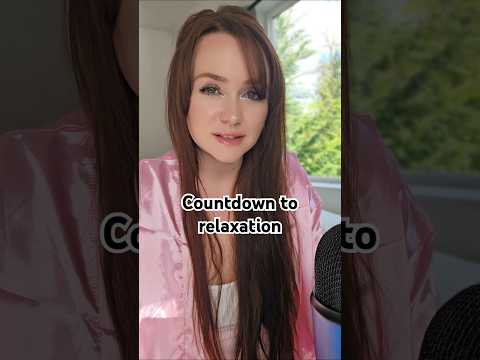 does my voice help you relax? #asmr #countdown
