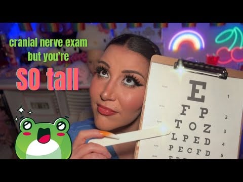 ASMR Cranial Nerve Exam (but u r SO tall)