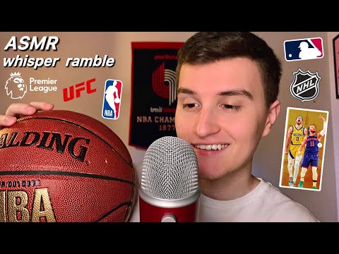 ASMR | Whispering All About Sports 😴🏀 (nba playoffs, premier league, mlb)