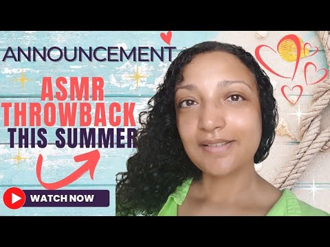 ASMR ANNOUCEMENT 🌺 Summer throwback to unreleased ASMR roleplays