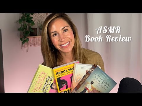 ASMR | Whispered book review of the best books I’ve read lately! [And a ...
