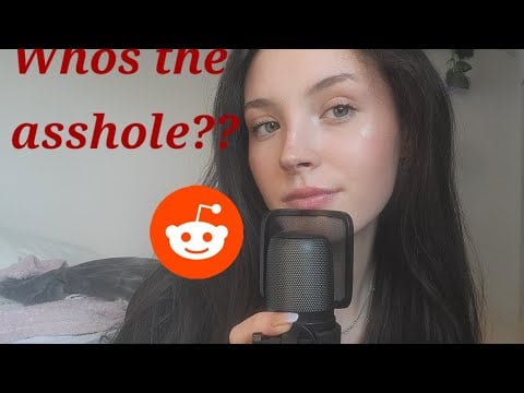 Am I the ass hole??? (Asmr) - The ASMR Index