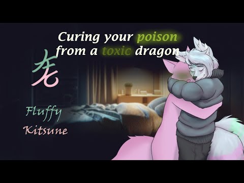 [ASMR] Kitsune cures you of a dragon's poison [M4A, Wholesome, Furry ...