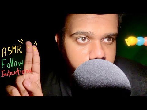 ASMR Follow my instructions for people who gets bored easily