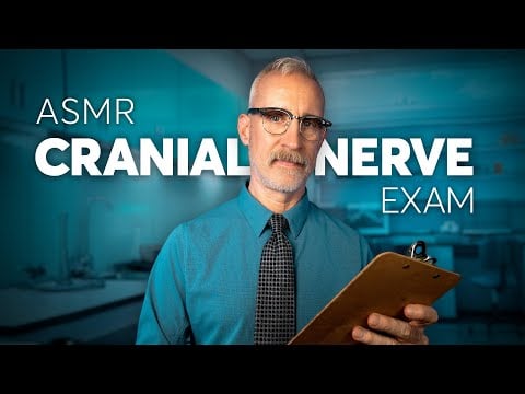 Ultimate ASMR Cranial Nerve Exam 🧠 Relaxing Doctor Roleplay for Sleep