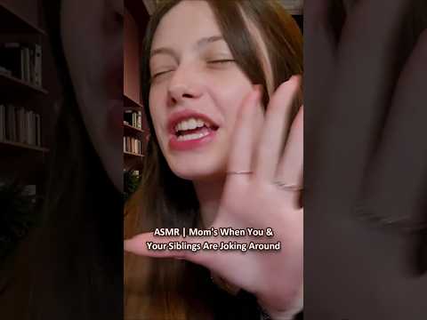 ASMR | Mom's When You & Your Siblings Are Joking Around ─♡─ #asmr #asmrroleplay #comedyasmr