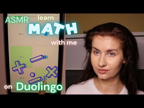 ASMR learn MATH with me on Duolingo (soft spoken) simple Mathematics to ...