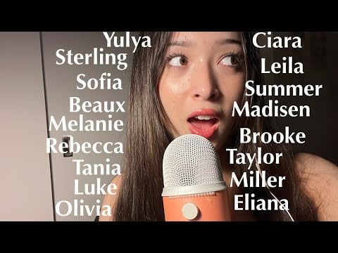ASMR Saying YOUR Names - The ASMR Index