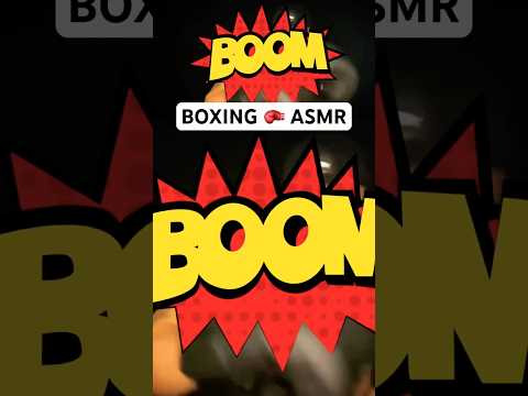 Boxing 🥊 ASMR #asmr #asmrsounds #boxing #fypシ゚viral #fypシ #fyp #funny # ...