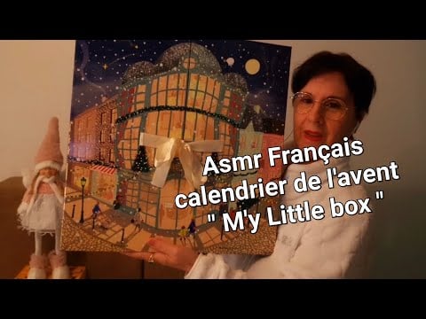 #asmr Français #calendrier de l'avent M'y Little box 2022