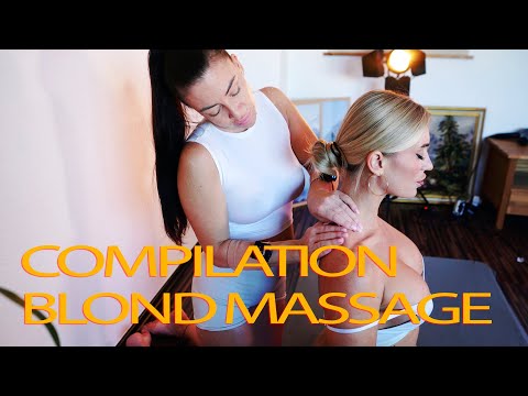 Kate and the Blondes: ASMR Massage Compilation