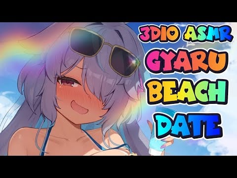 【ASMR RP 🌺 耳元囁き】Gyaru Beach Date 🏝️🌈