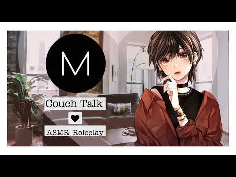 ASMR Roleplay: Couch Talk [Dinner At A Friend’s Place], [F4F], [Blind Listener], [F2L], [Kiss]
