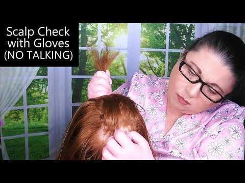 ASMR Scalp Check with Gloves (NO TALKING) (Scalp Treatment, Scalp ...