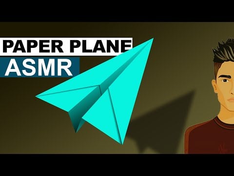 ASMR making a paper plane | Whispering and relaxing tingle sounds ...