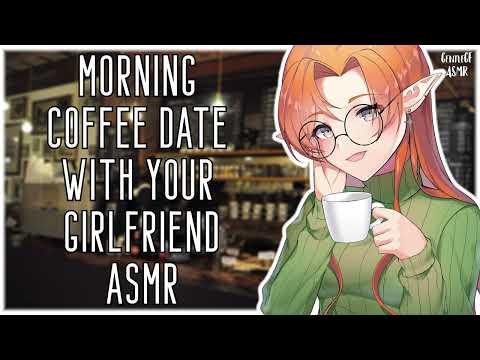 [F4A] Morning Coffee Date with your Wholesome Girlfriend | ASMR RP