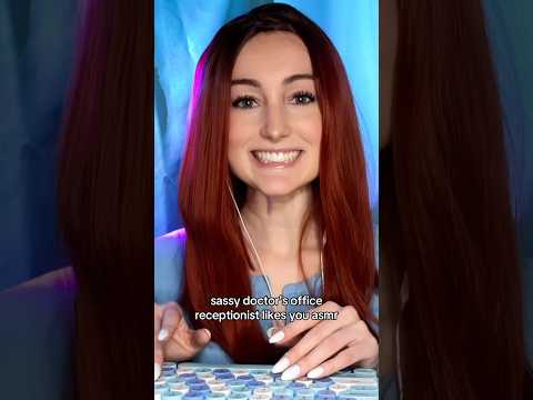 ASMR Sassy Receptionist Likes You - The ASMR Index