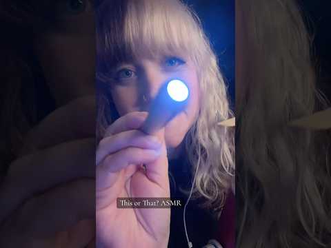 ASMR | This or That? Light triggers