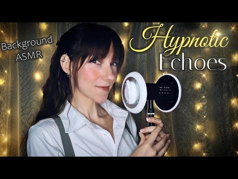 🎧 ASMR Echo Soundscape 🌀 Background Binaural Bliss