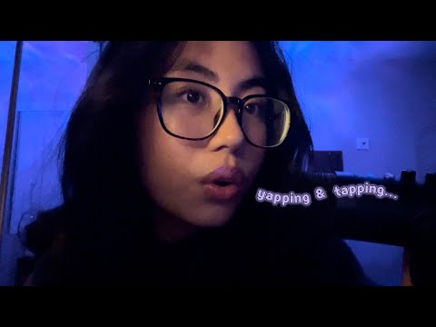 rambling asmr w/ hand sounds & tapping *̥˚