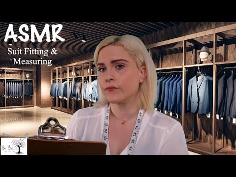 Watch 298+ Suit Fitting ASMR videos @ The ASMR Index