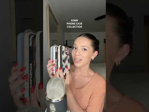 ASMR PHONE CASE COLLECTION #asmr #phonecase #showandtell #whispering