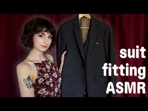 Watch 300+ Suit Fitting ASMR videos @ The ASMR Index