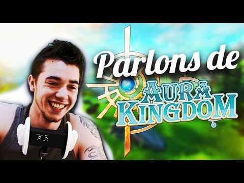 🔫 Asmr : Gaming Aura Kingdom ?! 🔫
