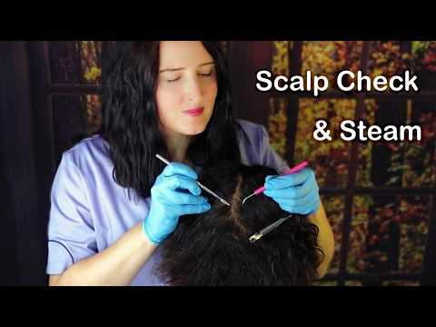 Deep Scalp Check & Steam Treatment (Whispered)