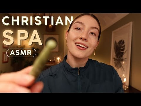 ASMR Refresh Your Soul at a Christian Spa 😌 {Foot Bath, Scalp Massage ...