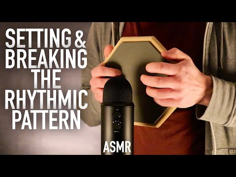 ASMR Setting & Breaking The Rhythmic Pattern (No Talking)