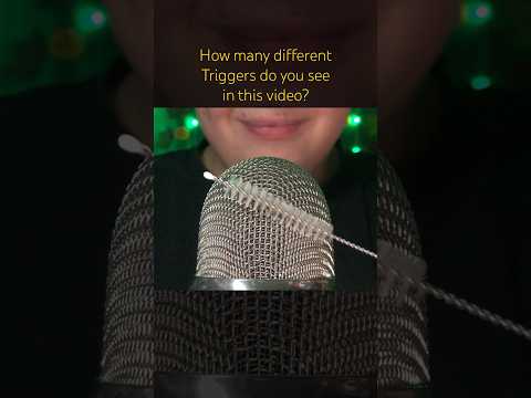 How many different Triggers do you see in this Video? #asmr