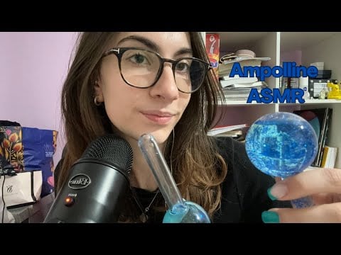 Rilassati con le Ampolline 💡💧 | ASMR ITA Roleplay