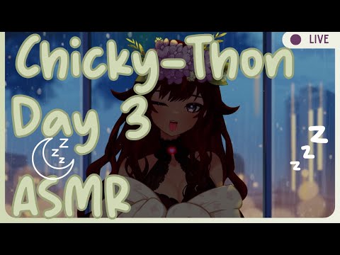 「Live ASMR」Chicky-Thon Day: 3! 🌸 Follows = Smooches 🧚🏽#asmr #triggers
