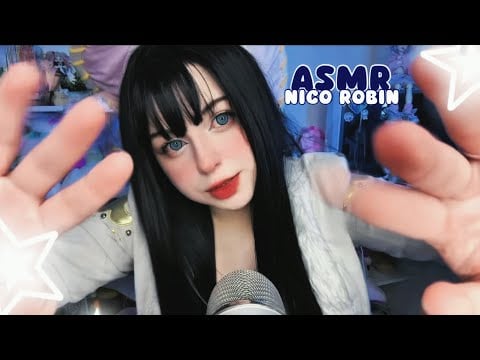 ASMR NICO ROBIN TE FAZENDO RELAXAR • One piece cosplay