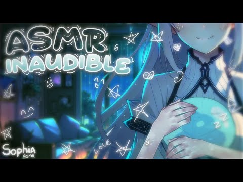 ASMR INAUDIBLE SOUNDS TO HELP YOU SLEEP WELL