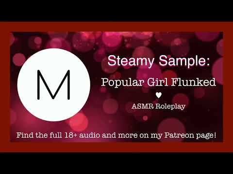 ASMR Steamy Roleplay: Popular Girl Flunked [Script Fill from GWA ...