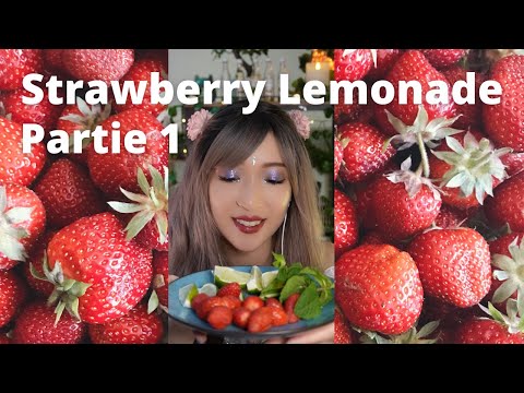 ASMR 🍓 STRAWBERRY LEMONADE (PARTIE 1)