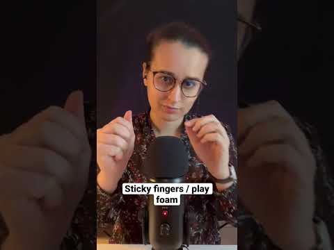 ASMR | Sticky fingers #asmr #asmrfr #asmrfrançais