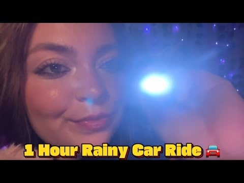 ASMR 1 Hour Rainy Car Ride To Get You Sleepy 🚗💤