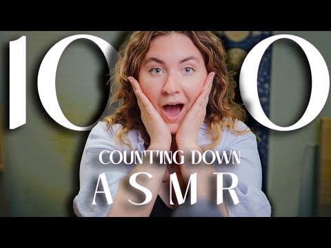 Counting Down From 100 to 1 For You | SHOTSOFSIMONE | ASMR Countdown