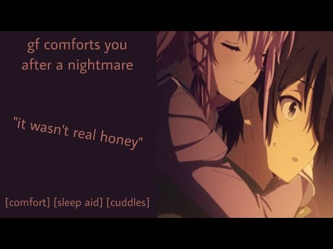 ASMR | nightmare comfort (f4a) [nightmare] [cuddles] [sleep aid]