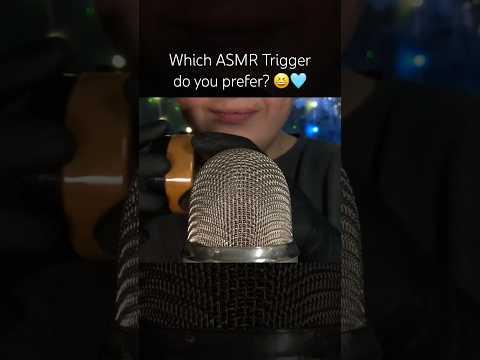 Which ASMR Trigger do you prefer?! 💚 #asmr