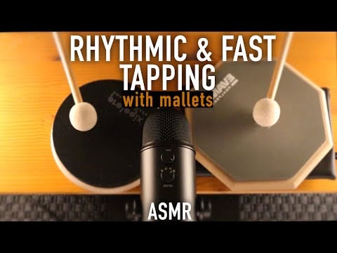 ASMR Rhythmic & Fast Tapping (With Mallets) No Talking