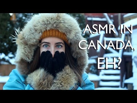 ASMR In Canada, Eh? - The ASMR Index